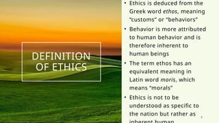 Ethics 1 - Definition of Ethics Natural Law.pptx