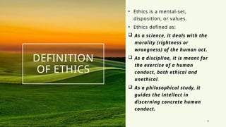 Ethics 1 - Definition of Ethics Natural Law.pptx