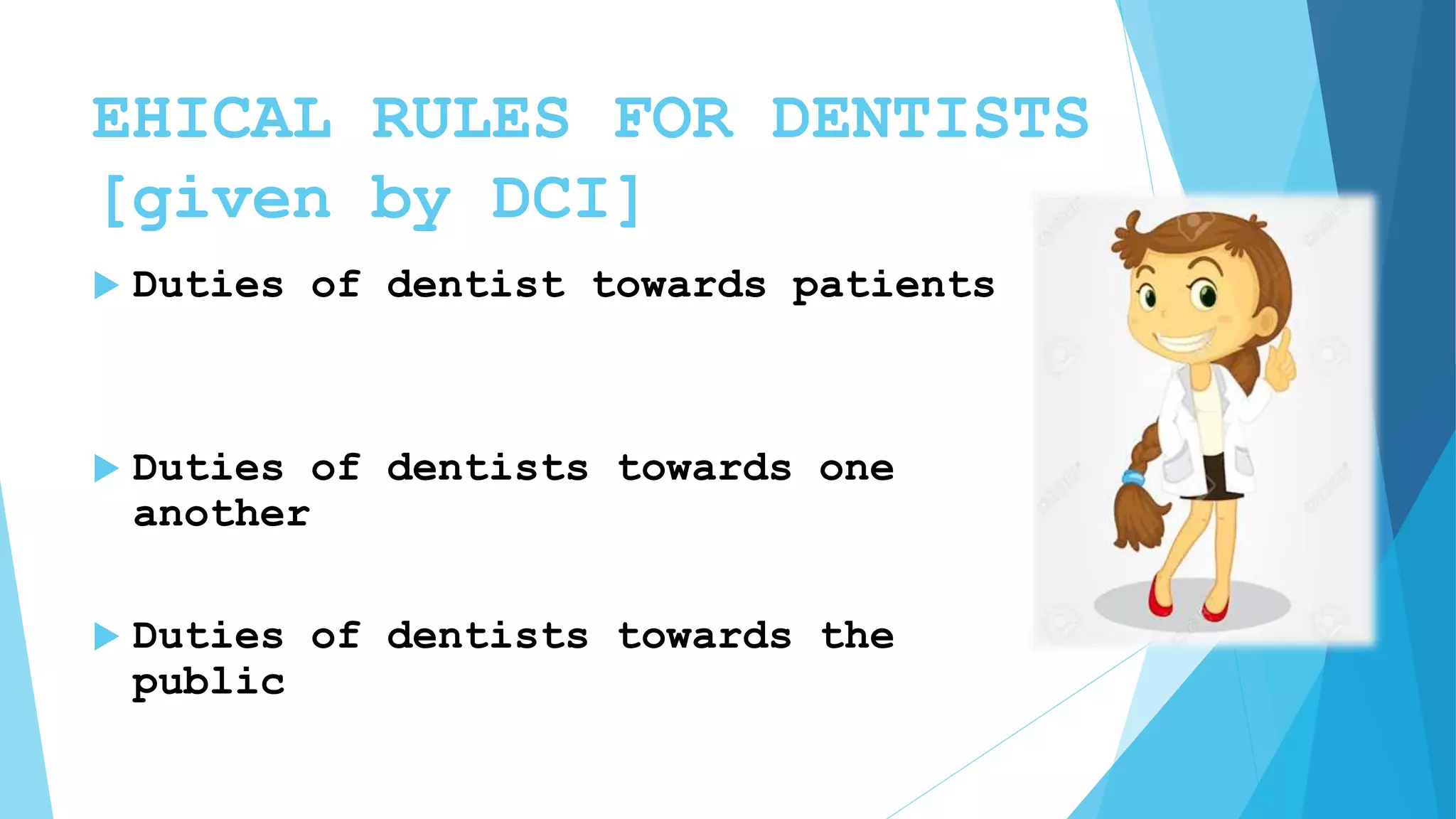 Ethics for dentistry | PPTX