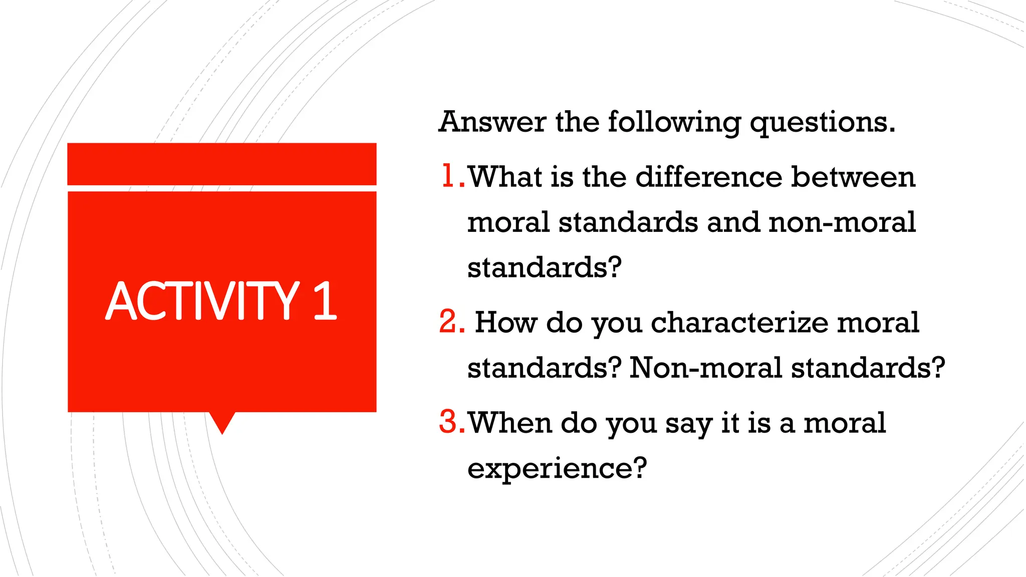 Ethics 2 - Moral and Non-moral standards .pptx