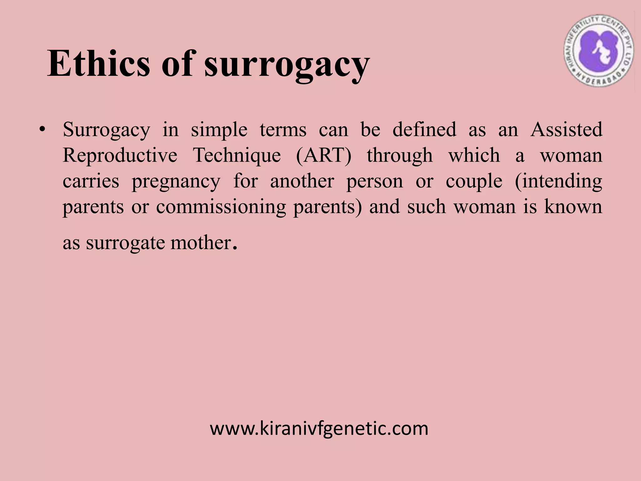 Ethics and Advantages of surrogacy | PPTX
