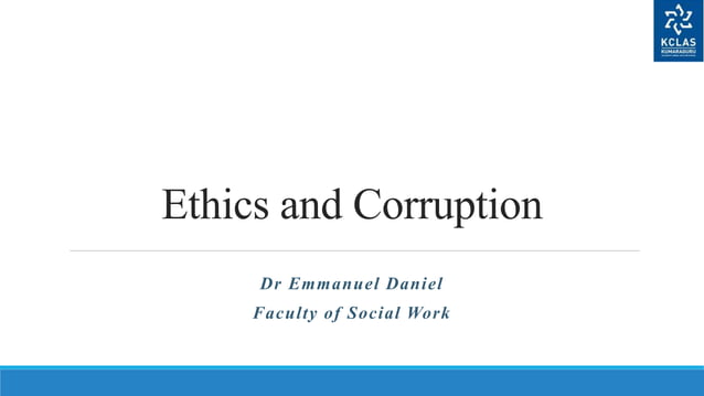 Ethics and Corruption | PPTX