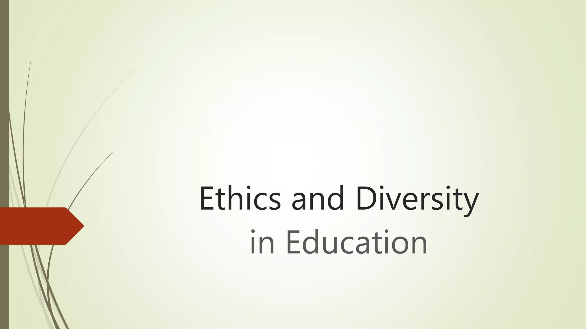 Ethics and diversity | PPT