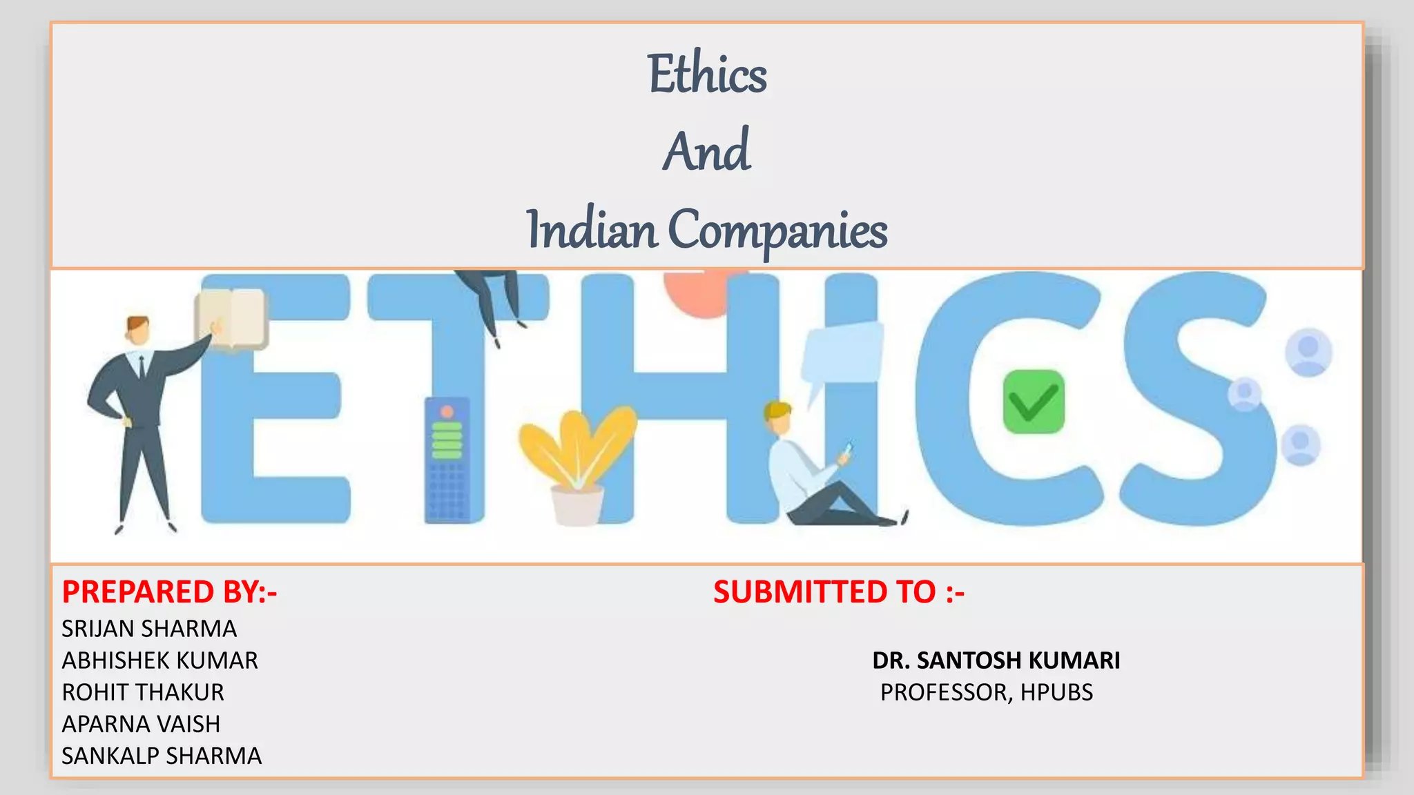 Ethics and indian companies | PPTX
