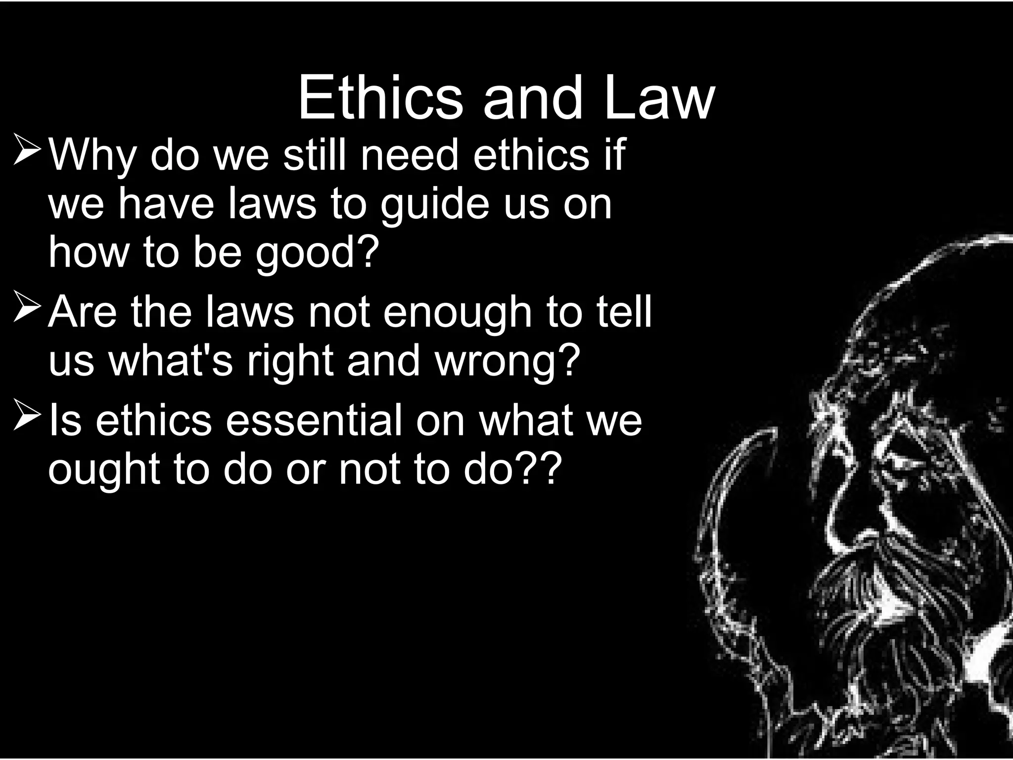 Ethics and law | PPT