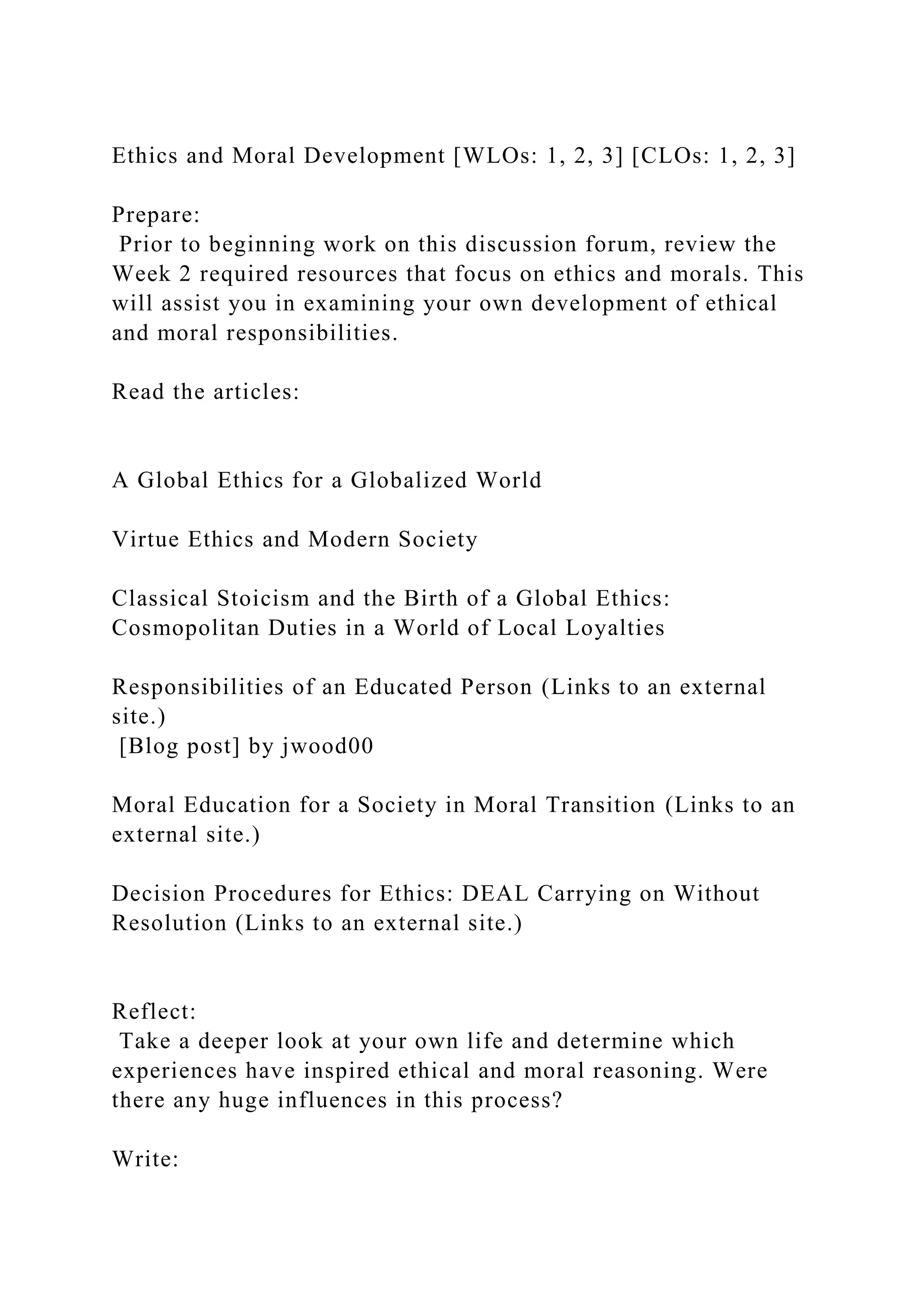 Ethics and Moral Development [WLOs 1, 2, 3] [CLOs 1, 2, 3]Prep.docx