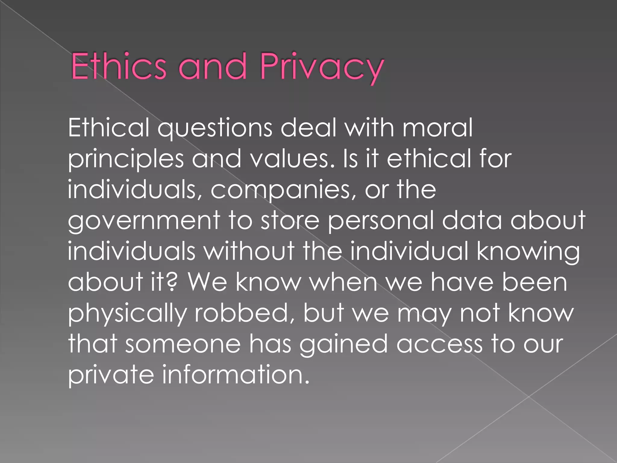Ethics and privacy ppt 3rd period | PPTX