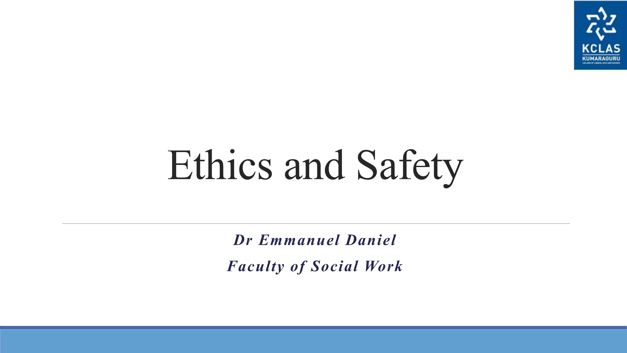 Ethics and Safety | PPTX