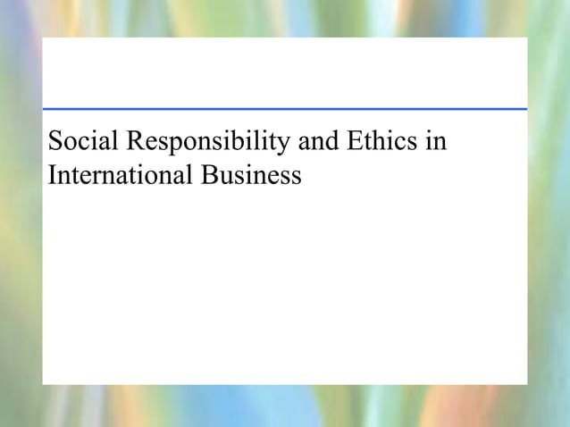 Ethics and social responsibilityin IB.pptx