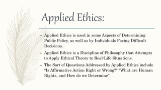 Ethics and Society Prensentation | PPTX