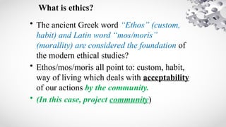 ETHICS AND STANDARDS IN THE ORGANISATIONS.pptx