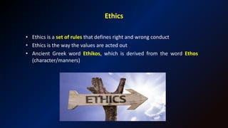 Ethics and Values | PPTX