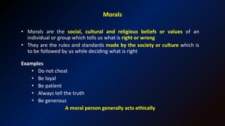 Ethics and Values | PPTX