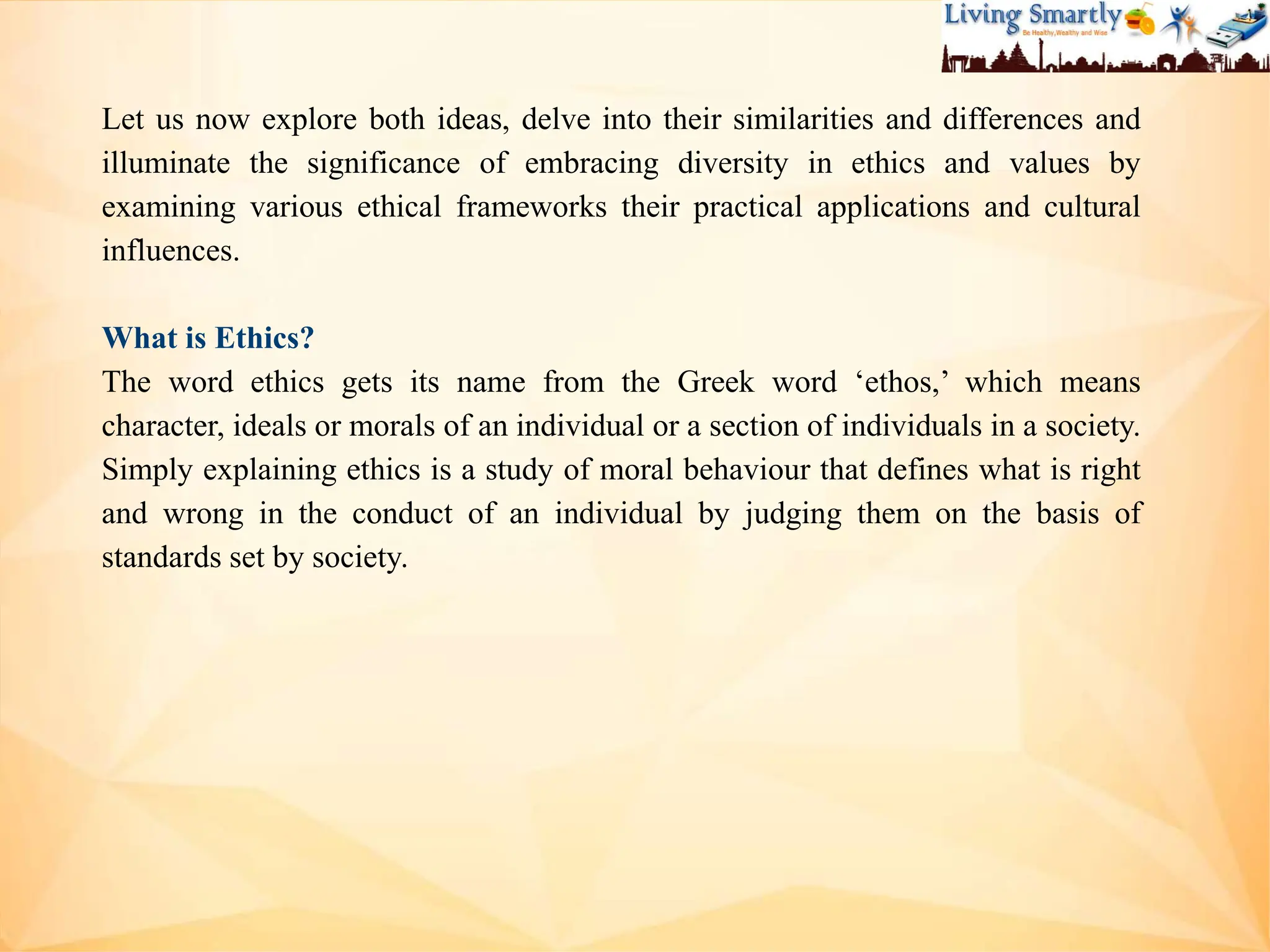 Ethics and Values: A Note on Comparison of Similarities and Differences ...