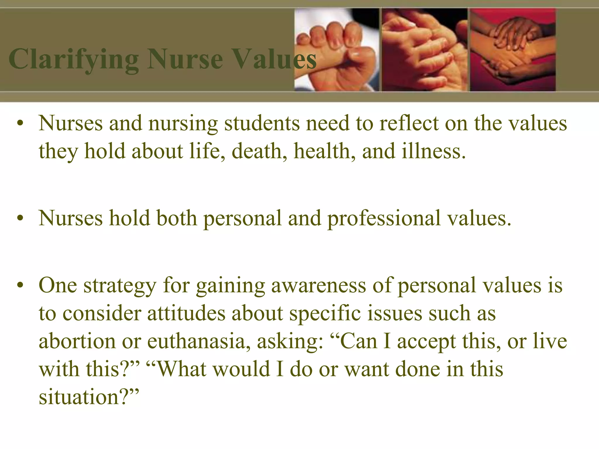 Ethics and values in nursing | PPT
