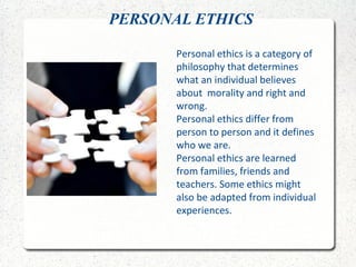 Ethics at work place | PPT