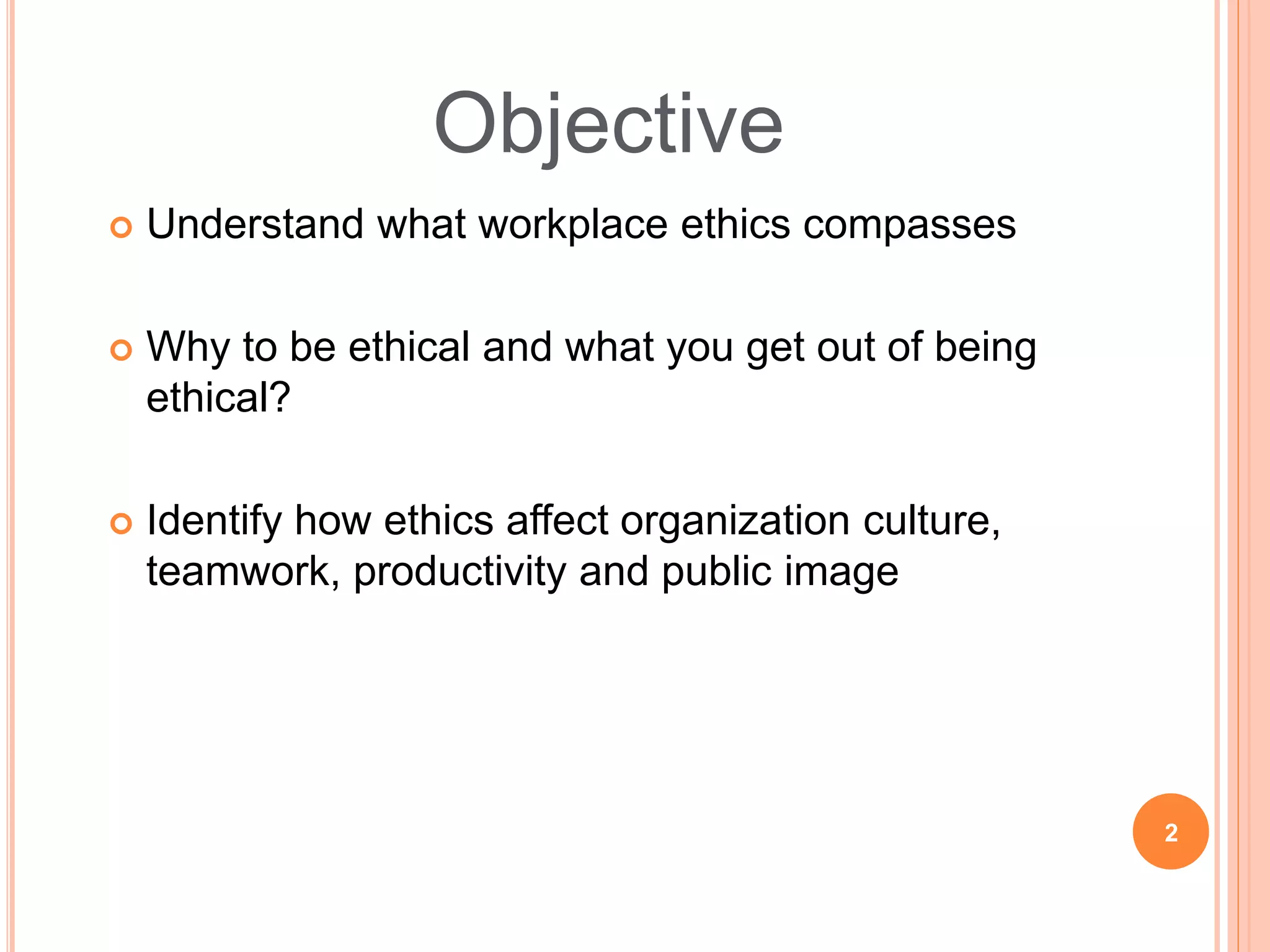 Ethics at work place | PPTX