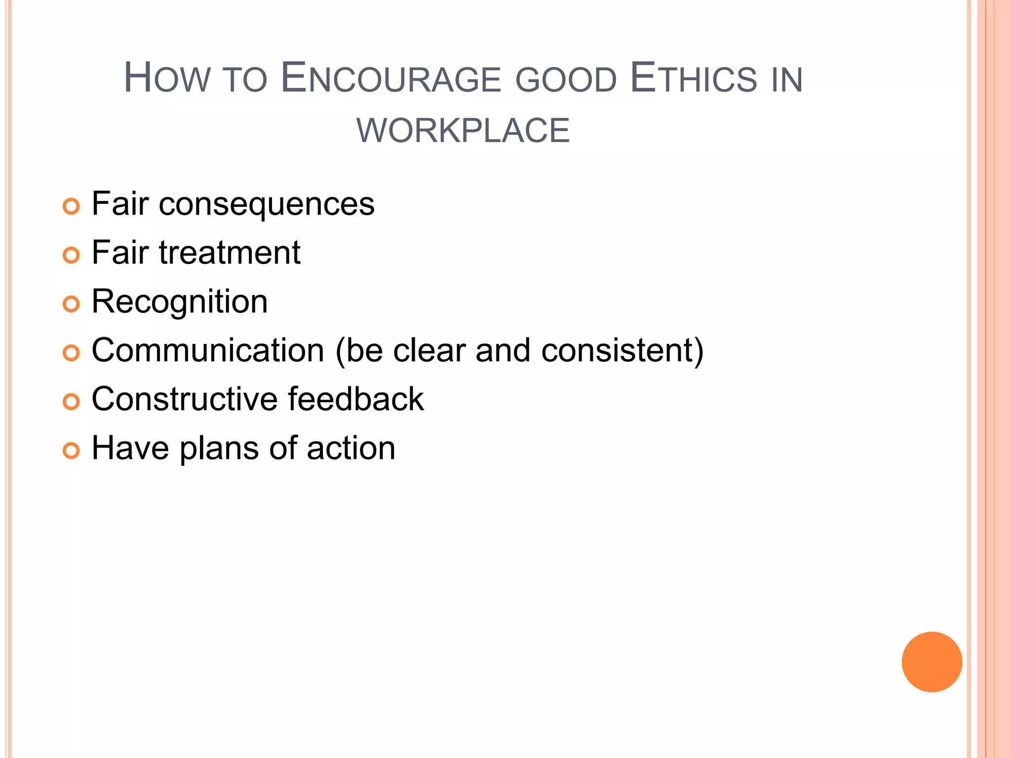 Ethics at work place | PPTX