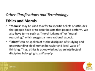 ETHICS, Chapter 1 for college. Educ Purposes | PPTX