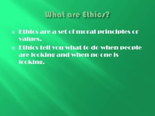 Ethics & character | PPTX