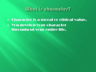 Ethics & character | PPTX