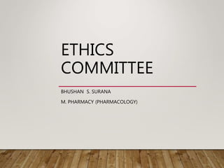 Ethics committee1 | PPT