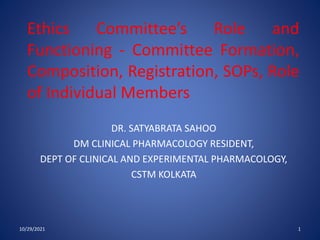Ethics committee’s role and functioning committee formation | PPTX