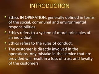 Ethics & environmental issues in operation | PPTX