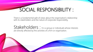 Ethics , Ethical dilemma and social Responsibility | PPTX