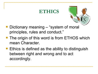 Ethics Final Ppt | PPT
