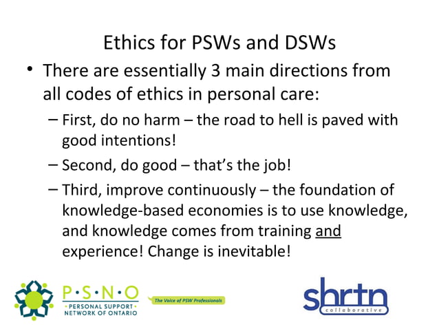 Ethics For DSWs And PSWs | PPT | Personal Care | Style & Fashion
