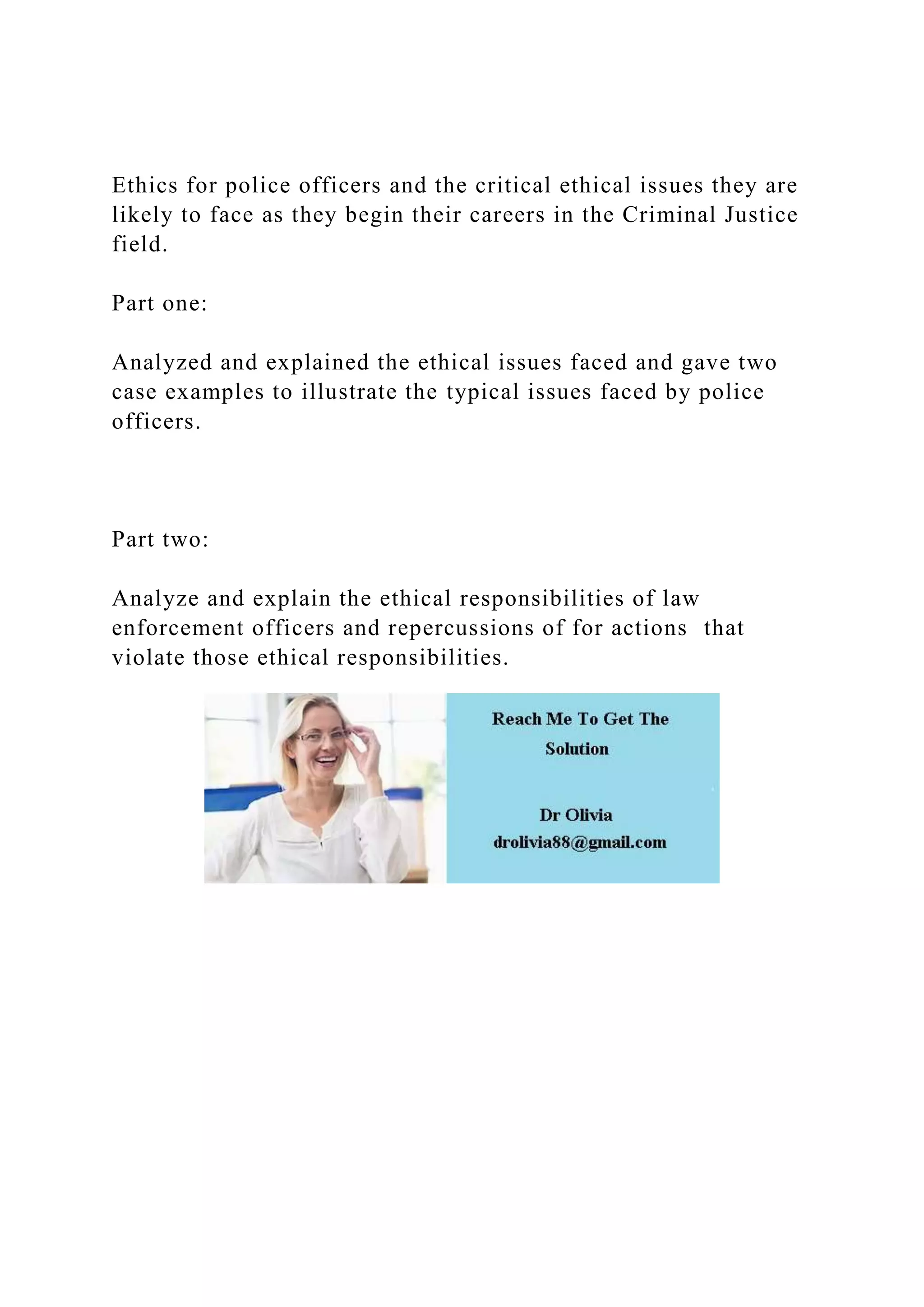 Ethics for police officers and the critical ethical issues they ar.docx