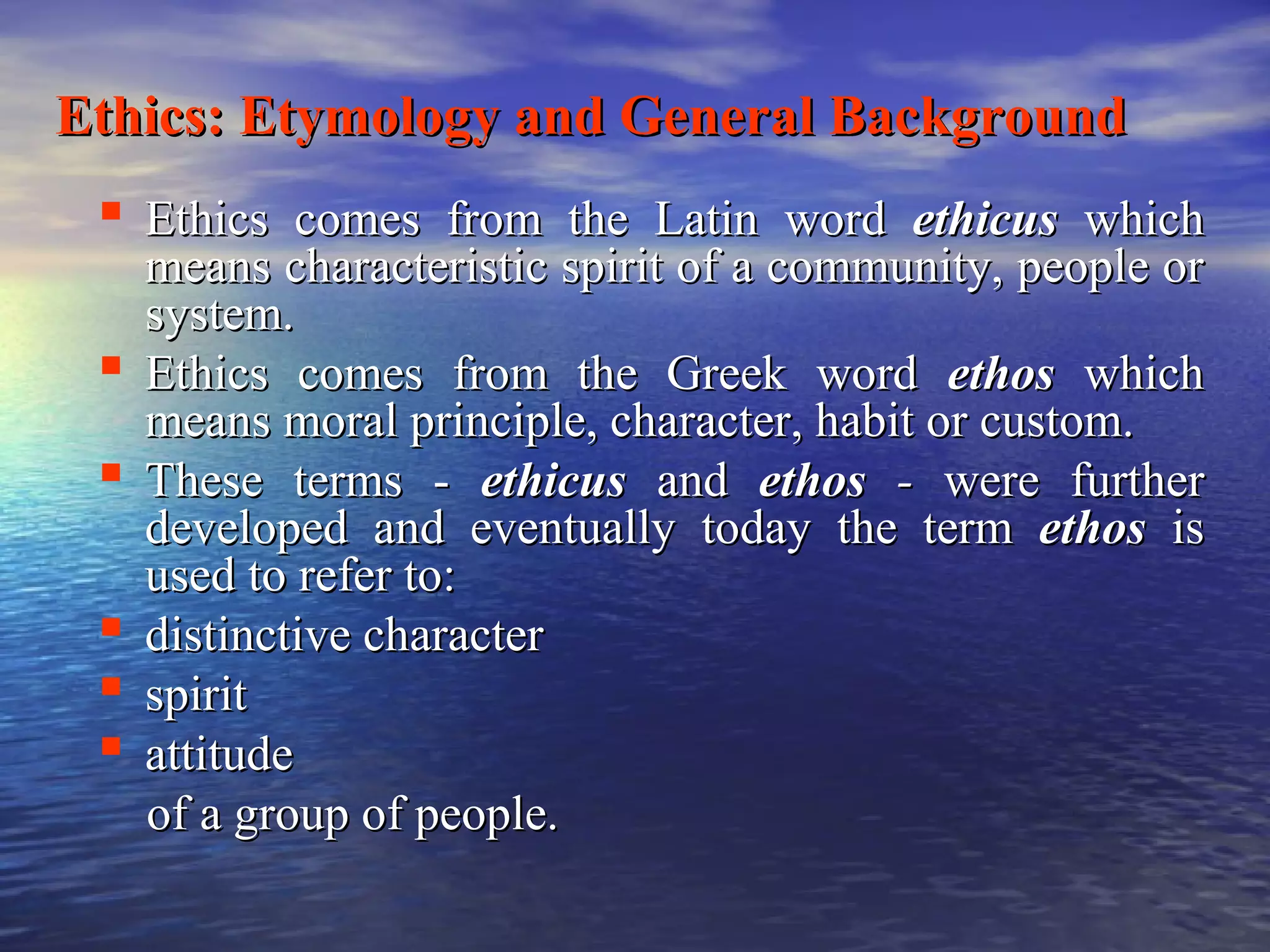Islamic Ethics : Ethics-General Background | PPT