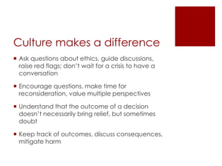 Encouraging conversation about ethics | PPT