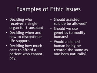 Ethics for Introduction to Health Care | PPTX