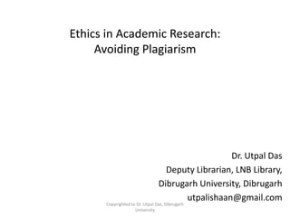 Ethics in academic research: avoiding plagiarism | PPT