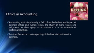 Ethics in accounting | PPTX