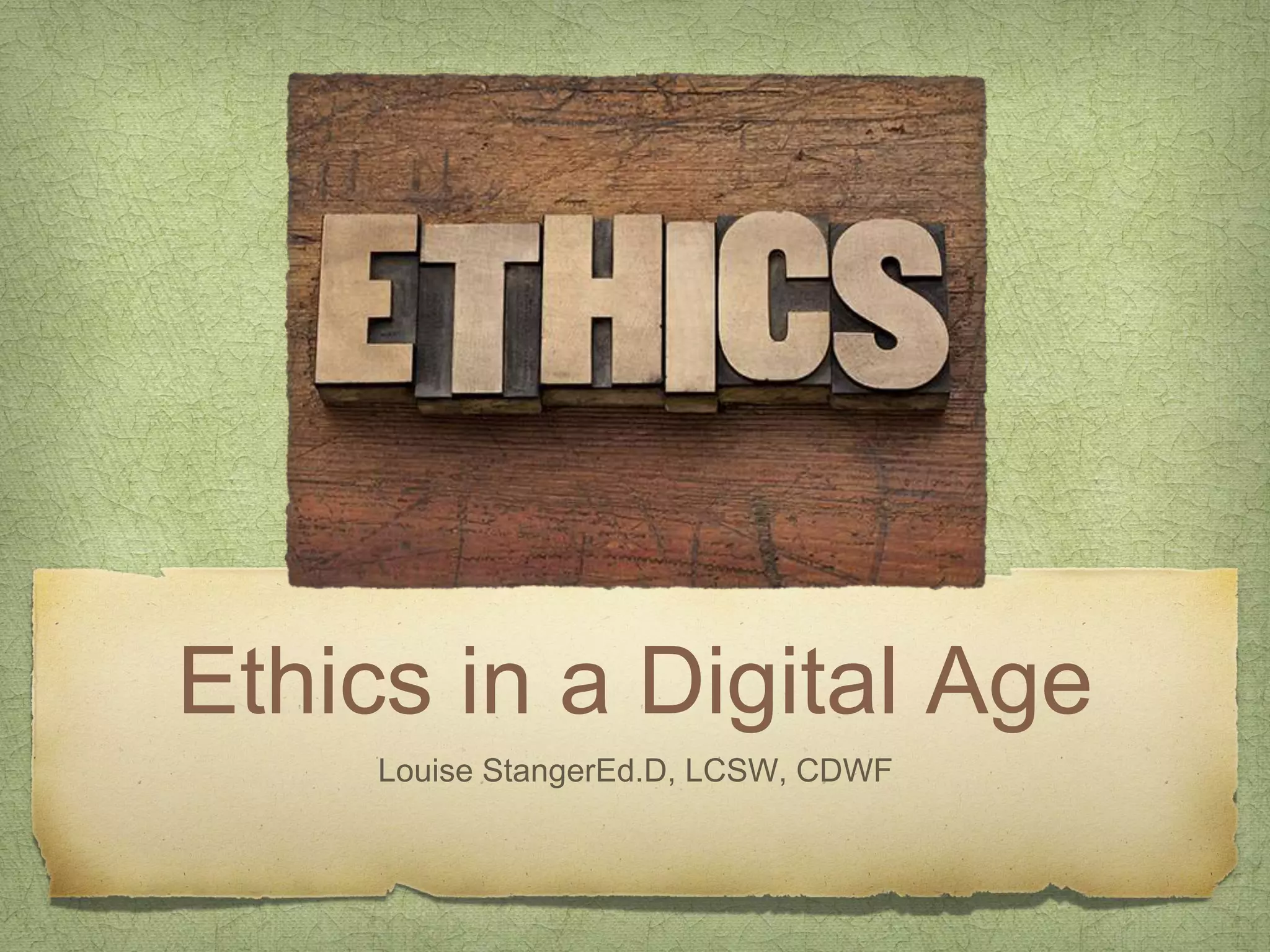 Ethics In A Digital Age | PPTX