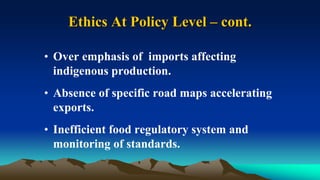 Ethics in Agriculture - Issues and Way Forward | PPTX