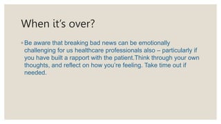 (Ethics in Breaking Bad News) 2.pptx