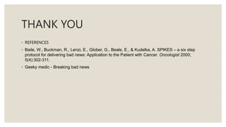 (Ethics in Breaking Bad News) 2.pptx