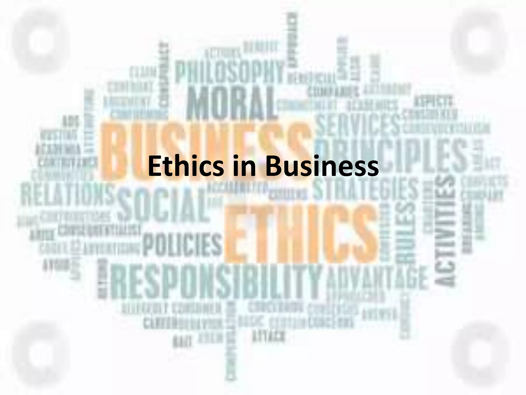 Ethics in Business | PPTX