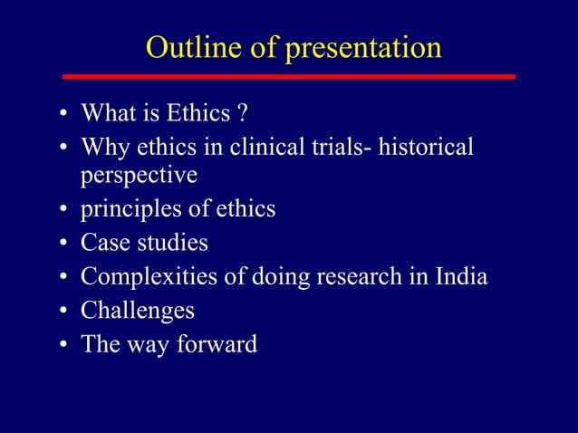 Ethics in clinical research | PPTX