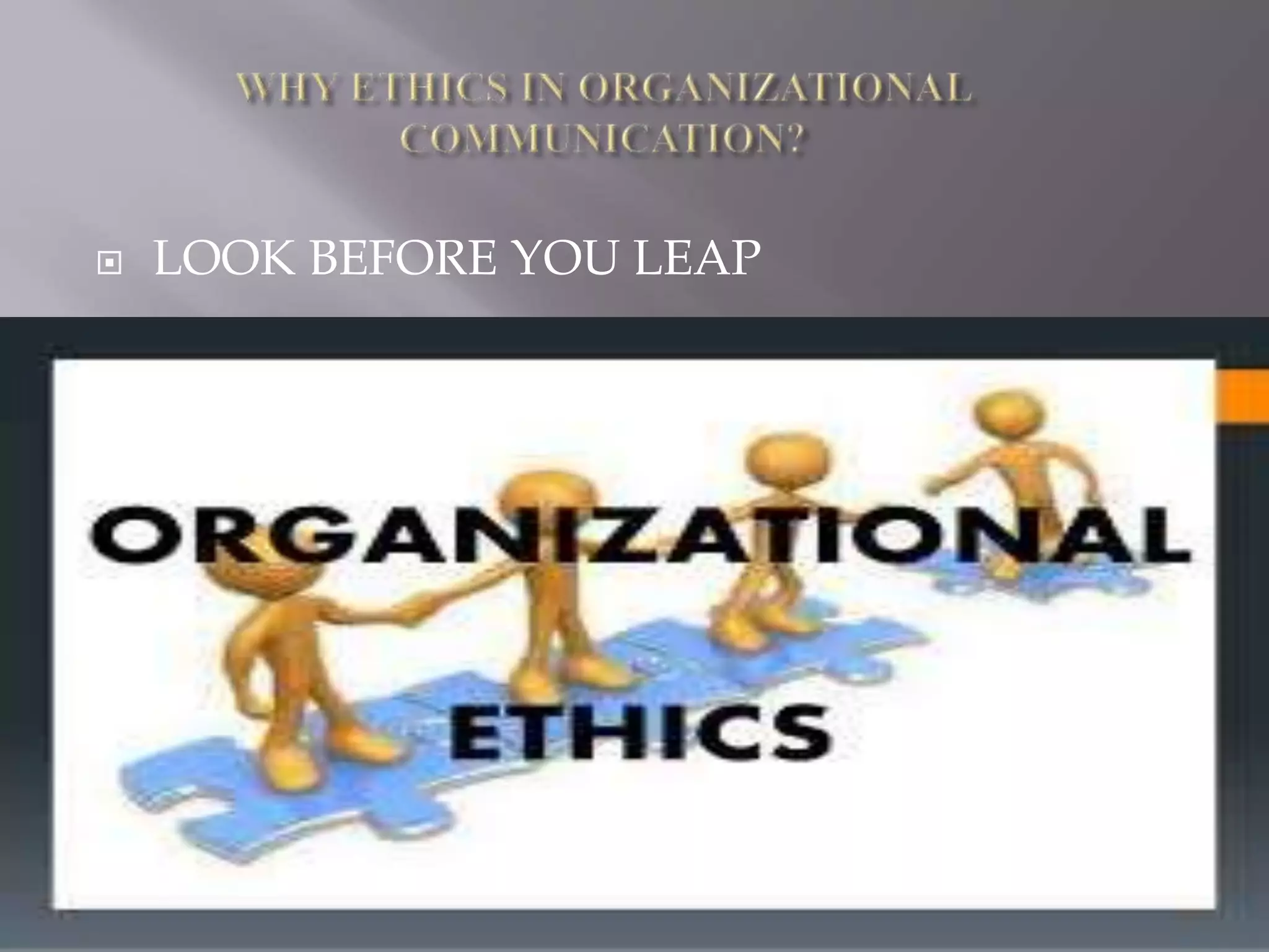 Ethics in communication | PPTX