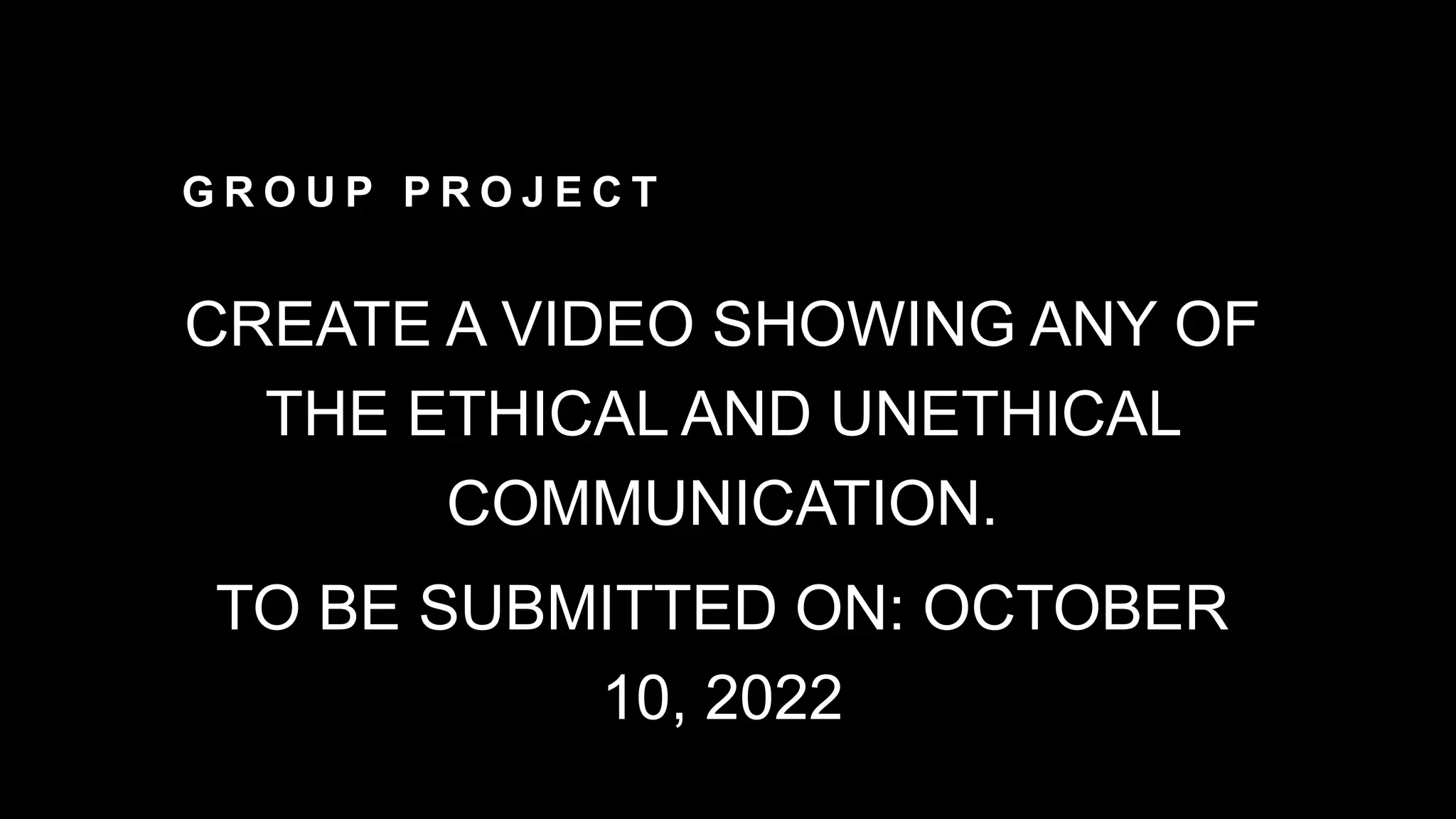 ETHICS IN COMMUNICATION LECTURE 3.pptx