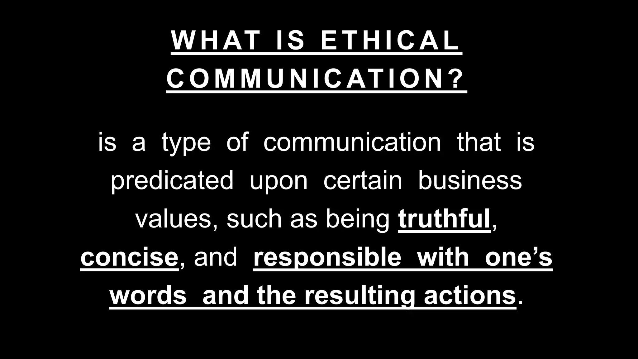 ETHICS IN COMMUNICATION LECTURE 3.pptx