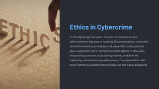 Ethics in Cyber Crime_will be helpful for ethics presentation.pptx