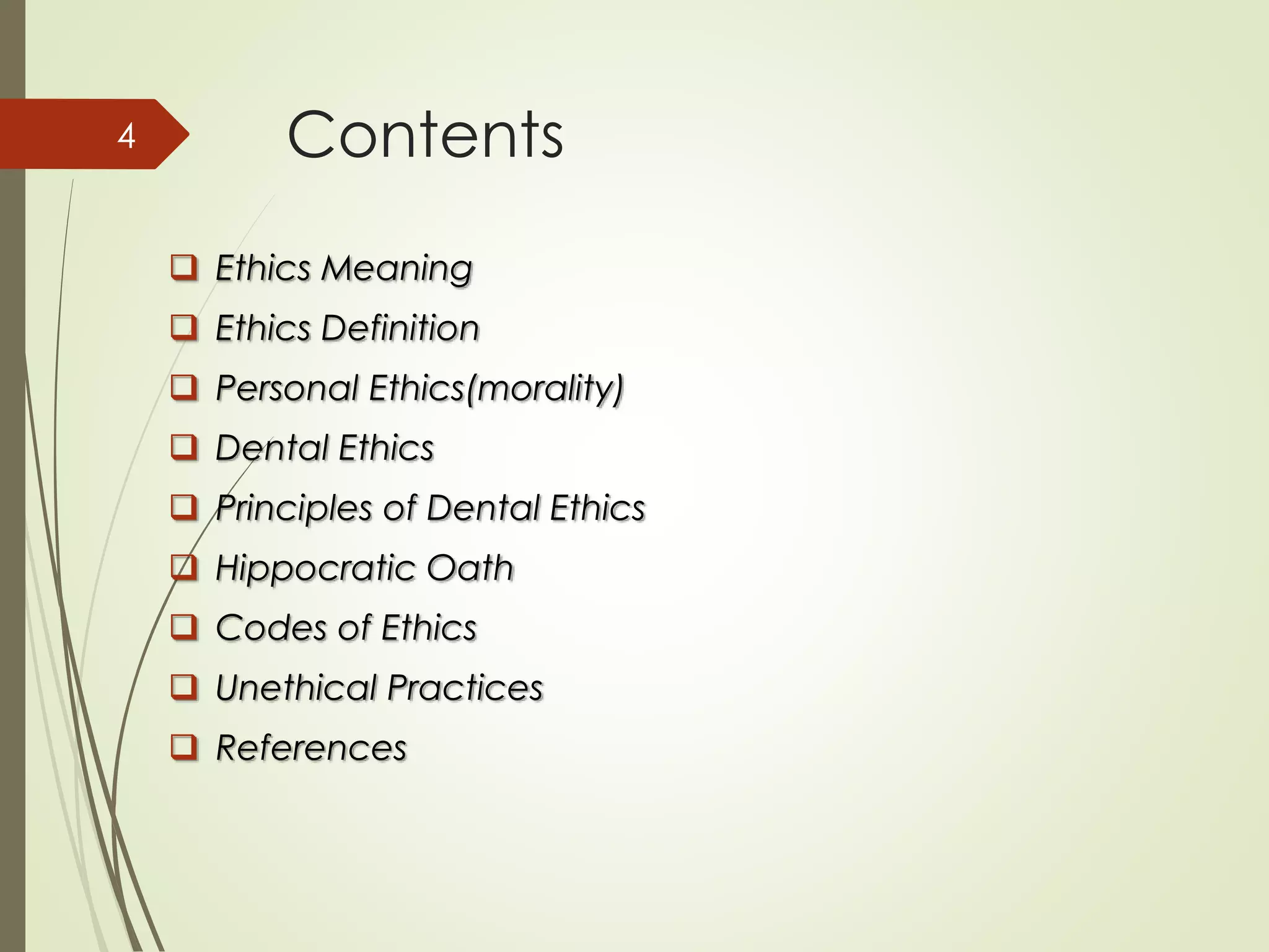 Ethics in Dentistry | PPTX
