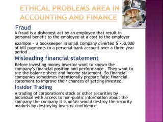 ethics in finance its roles , unethical scams.pptx