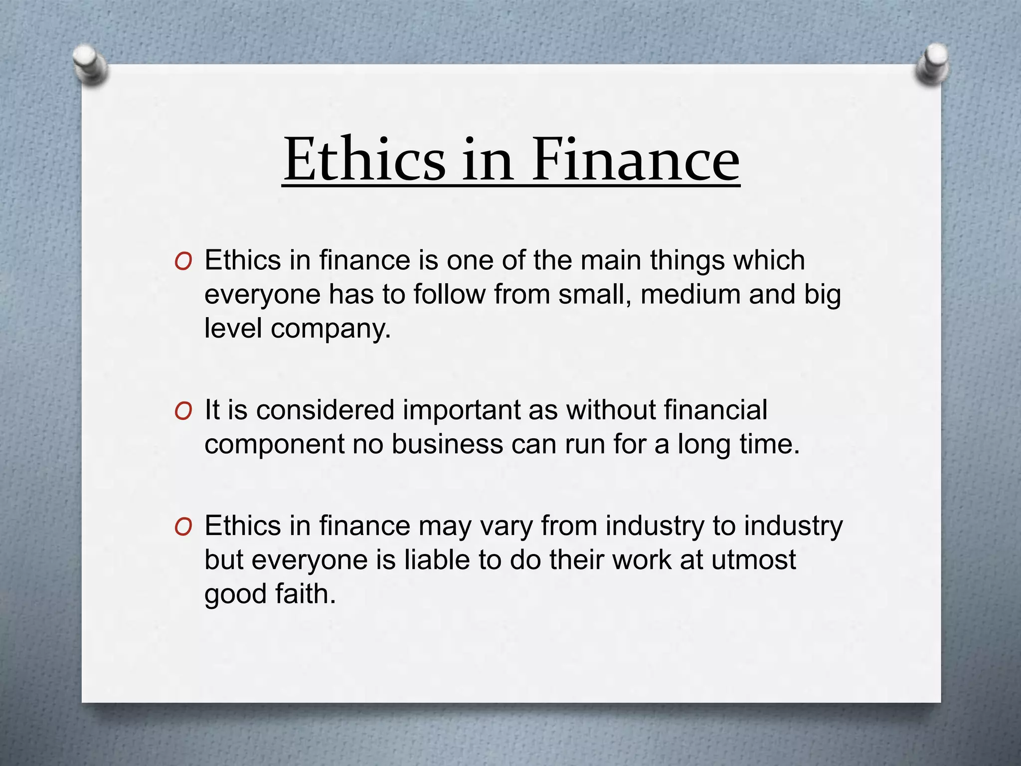 Ethics in finance | PPTX